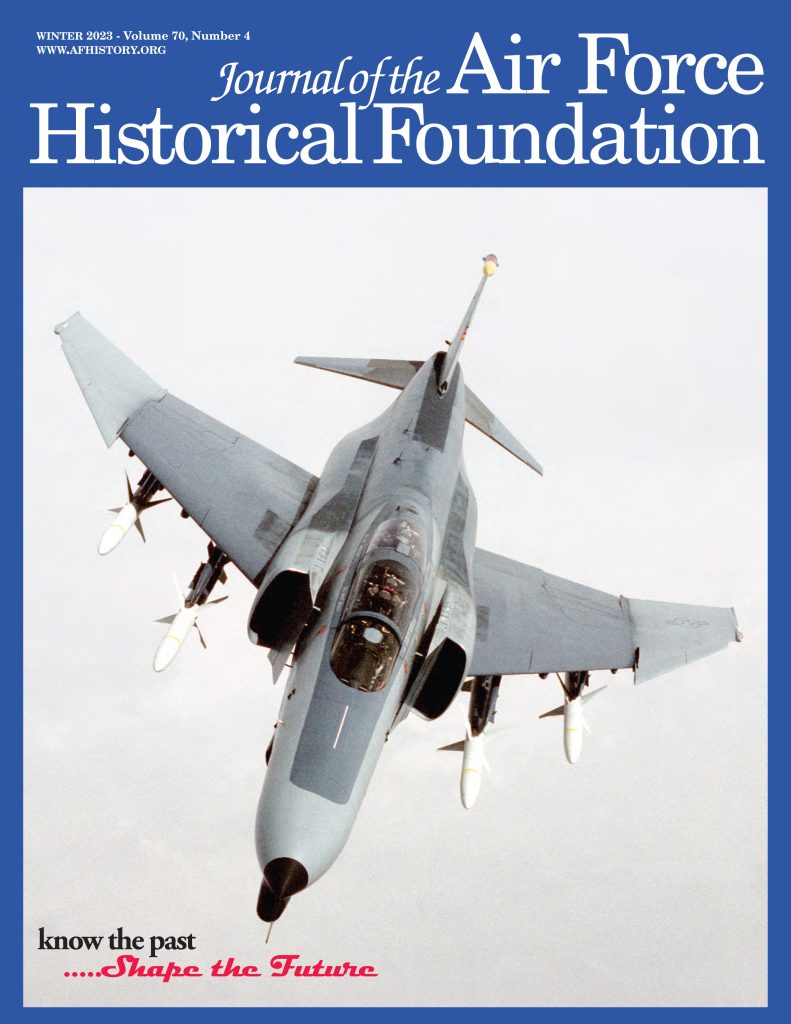 The Journal of the AFHF - Air Force Historical Foundation