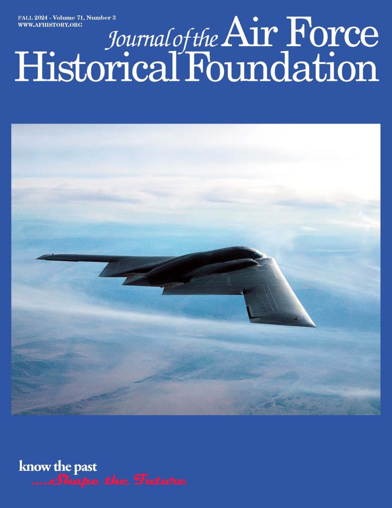 2024 Journal of the Air Force Historical Foundation Archive - Air Force ...